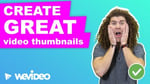 Video Thumbnail Guide